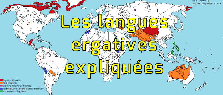 L'ergatif expliqué - Wynguist